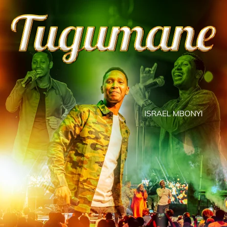 Israel Mbonyi TUGUMANE Lyrics | Boomplay