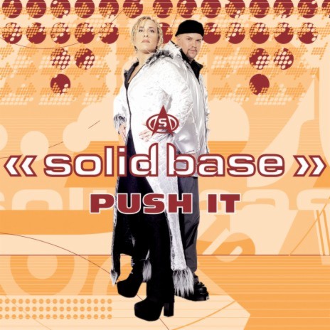Solid Base - Push It (Extended Mix) MP3 Download & Lyrics | Boomplay