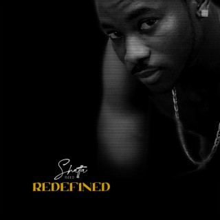Download Shatta Rako album songs: Redefined | Boomplay Music