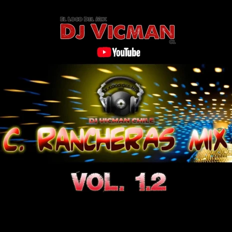 Download Dj Vicman Chile album songs: Mix Cumbias Rancheras 1.2 ...