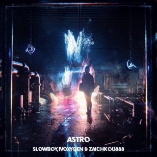 Download Slowboy album songs: ASTRO | Boomplay Music