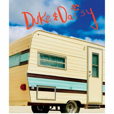 Duke & Daisy - Live Laugh Love MP3 Download & Lyrics | Boomplay