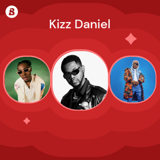 Kizz Daniel Radio | Boomplay Music
