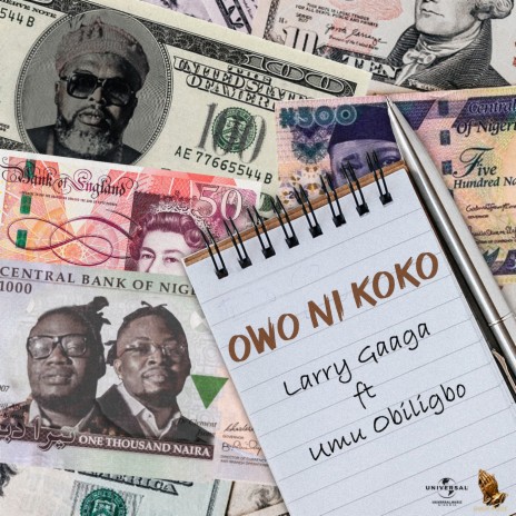 Larry Gaaga - Owo Ni Koko ft. Umu Obiligbo MP3 Download & Lyrics | Boomplay