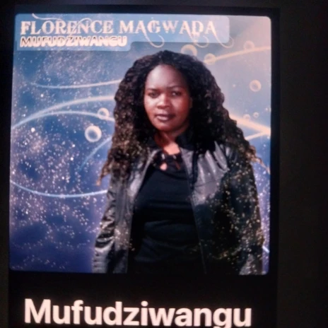 Download Magwada Florence album songs: Mufudziwangu | Boomplay Music