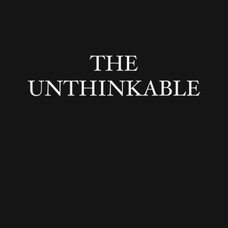 Unthinkable Lyrics