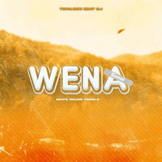 Download Tonilson Beat Dj album songs: Wena (Remix) | Boomplay Music