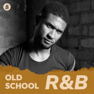 Old School RnB | Boomplay Music