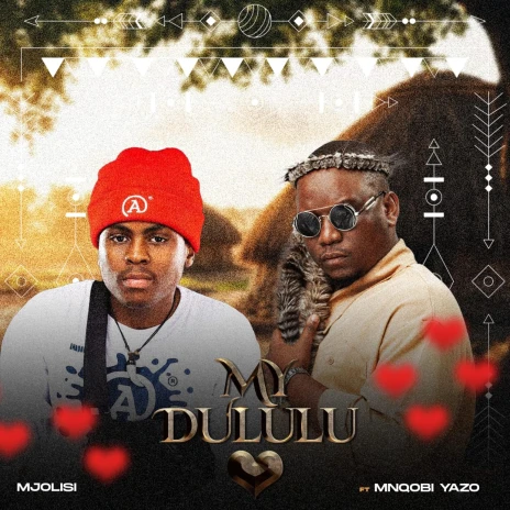 Mjolisi - My Dululu ft. Mnqobi yazo MP3 Download & Lyrics | Boomplay