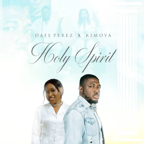 Download Dafe Perez album songs: Holy spirit | Boomplay Music