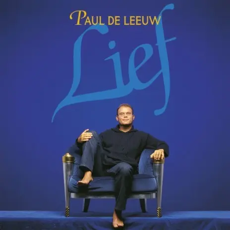 Download Paul de Leeuw album songs: Lief | Boomplay Music