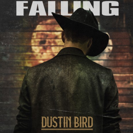 Dustin Bird - Falling MP3 Download & Lyrics | Boomplay