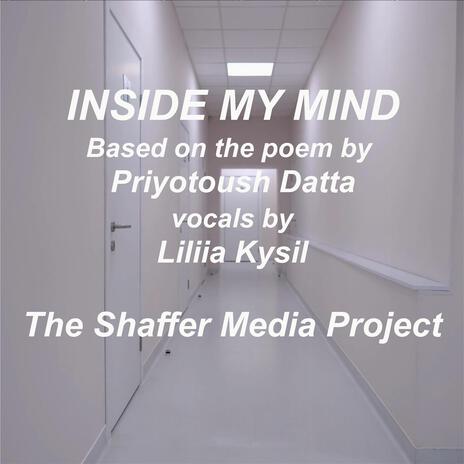 The Shaffer Media Project Inside My Mind (remix) Lyrics | Boomplay