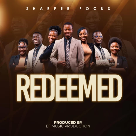Download Sharper Focus album songs: Redeemed | Boomplay Music