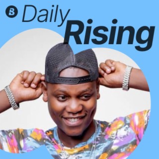 Daily Rising | Boomplay Music