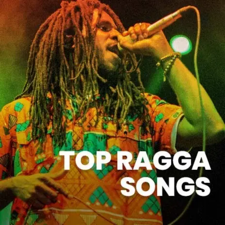 Top Ragga Songs | Boomplay Music
