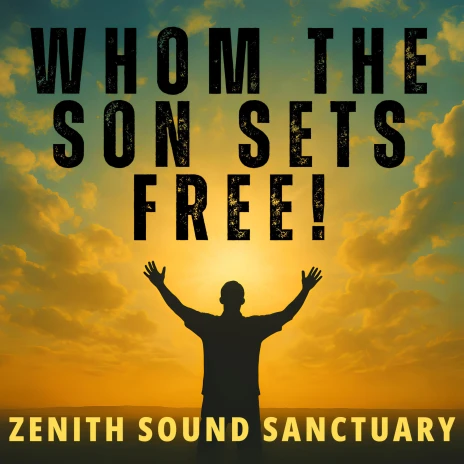 Zenith Sound Sanctuary From Slave to Son Lyrics | Boomplay