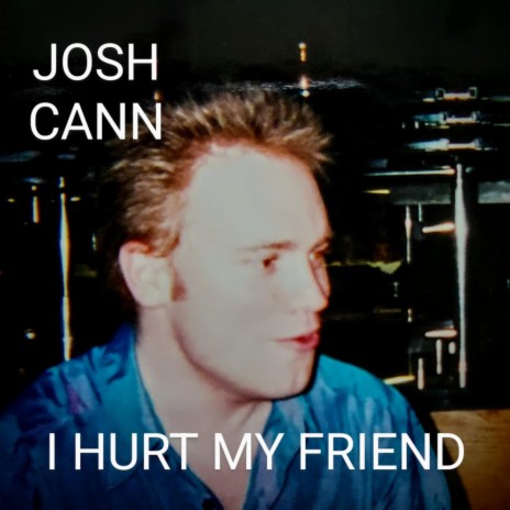 The Way I Do - Josh Cann MP3 download | The Way I Do - Josh Cann Lyrics ...