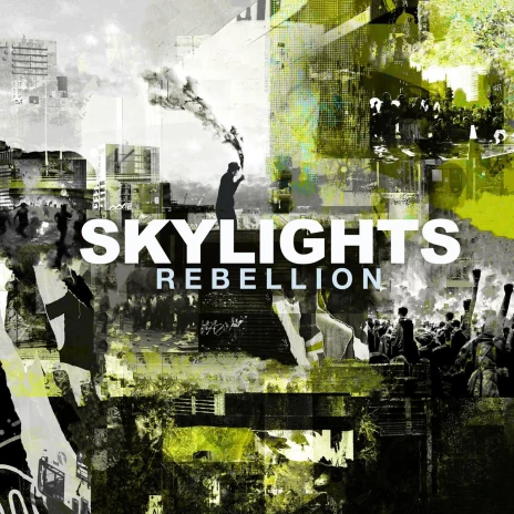 Download Skylights album songs: Rebellion | Boomplay Music