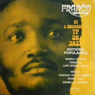 Download Franco album songs: Franco & Le TP OK Jazz | Boomplay Music