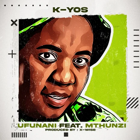 K-yos - Ufunani ft. Mthunzi MP3 Download & Lyrics | Boomplay