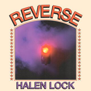 Download Halen Lock album songs: REVERSE | Boomplay Music