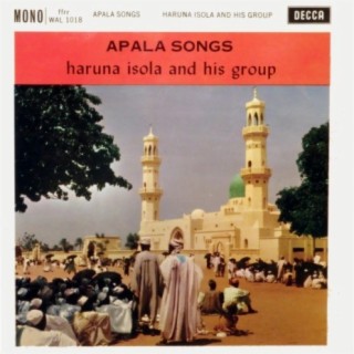 Download Haruna Ishola album songs: Apala Songs | Boomplay Music