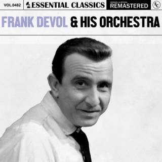 Download Frank DeVol & His Orchestra album songs: Essential Classics ...