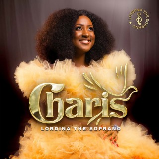 Download Lordina The Soprano album songs: Charis | Boomplay Music