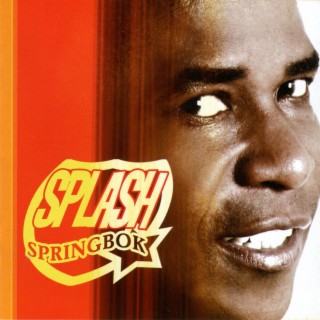 Download Splash album songs: Springbok | Boomplay Music