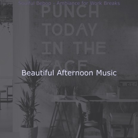 Beautiful Afternoon Music - Quiet Ambiance for Afternoons MP3 Download & Lyrics | Boomplay