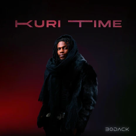 Download BODACK album songs: KURI TIME | Boomplay Music