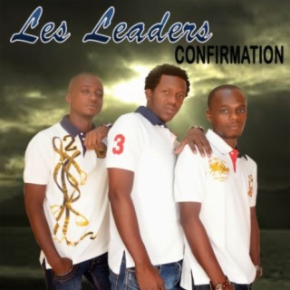 Download Les leaders album songs: Confirmation | Boomplay Music