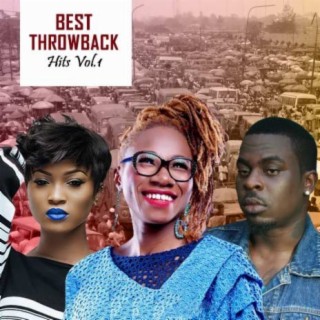 Best Throwback Hits Vol.1 | Boomplay Music