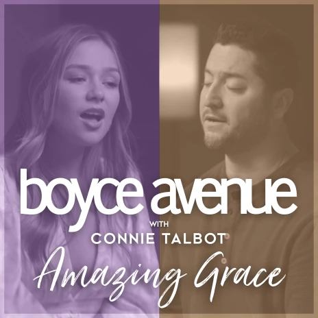 Boyce Avenue Amazing Grace ft. Connie Talbot Lyrics | Boomplay