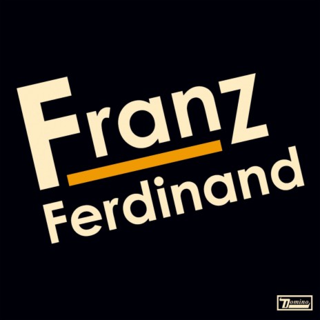 Franz Ferdinand - Take Me Out MP3 Download & Lyrics | Boomplay