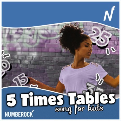 Numberock 5 Times Tables Song for Kids Lyrics | Boomplay