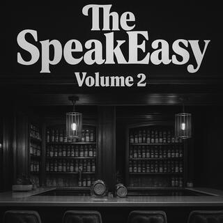 speakeasy volume 2