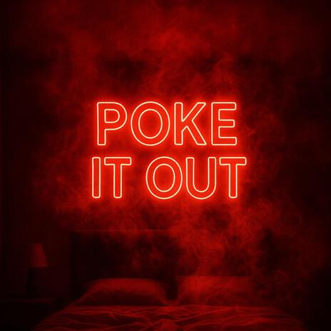 poke it out
