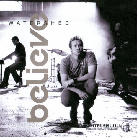 Watershed - Believe MP3 Download & Lyrics | Boomplay