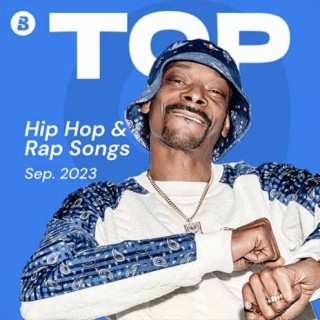 Top Hip Hop&Rap Songs September 2023 | Boomplay Music