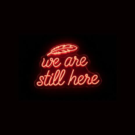 We Are Still Here Auntie Knows Best Lyrics | Boomplay