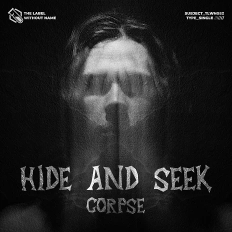 Download Corpse album songs: Hide And Seek | Boomplay Music