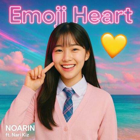 NOARIN - Emoji Heart MP3 Download & Lyrics | Boomplay