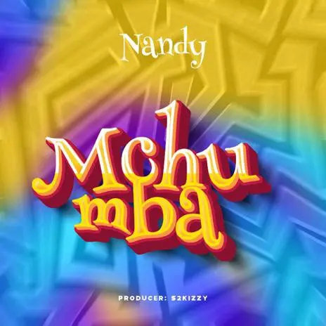 Download Nandy album songs: Mchumba | Boomplay Music