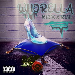 Download Beck and Riah album songs: Whorella (Cinderella Ho3 ...