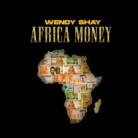 Download Wendy Shay album songs: Africa Money | Boomplay Music