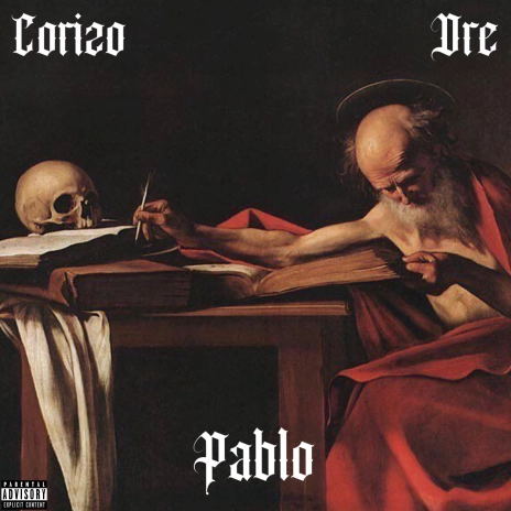 Download corizo album songs: Pablo | Boomplay Music
