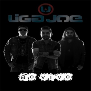 Download Liga Joe album songs: Liga Joe (Ao Vivo) | Boomplay Music