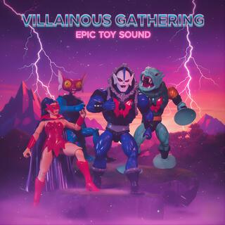 Download Epic Toy Sound album songs: Villainous Gathering (Darkwave ...